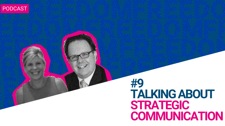 Podcast: #9 Talking about Strategic Communication