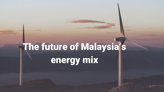 Publication : The Future of Malaysia's Energy Mix