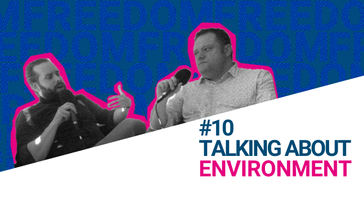 Podcast: #10 Talking about Environment