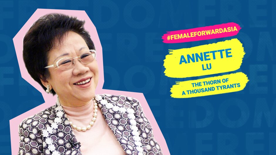 Annette Lu: The Thorn of a Thousand Tyrants